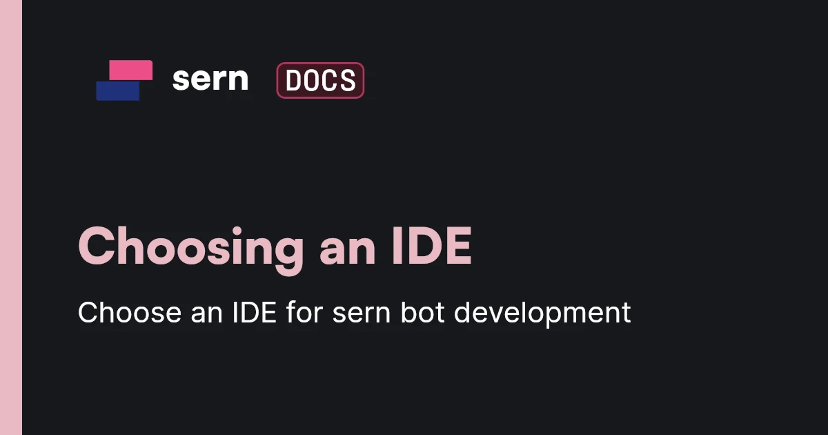 Choosing an IDE | sern