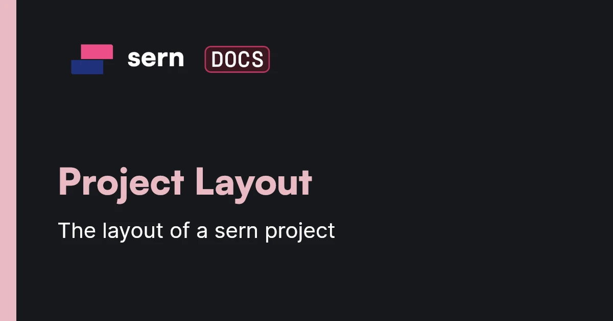 Project Layout | sern
